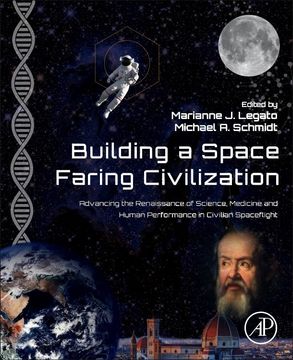 Libro Building a Space-Faring Civilization: Advancing the Renaissance ...