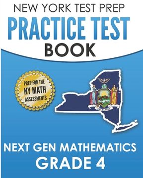 Libro NEW YORK TEST PREP Practice Test Book Next Gen Mathematics Grade ...