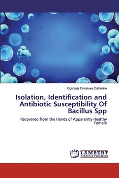Libro Isolation, Identification and Antibiotic Susceptibility ...