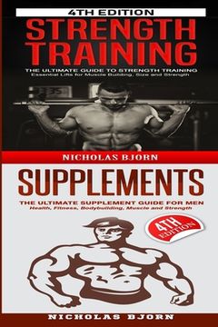 Libro Strength Training & Supplements: The Ultimate Guide to Strength ...