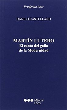 Libro Martin Lutero De Danilo Castellano - Buscalibre