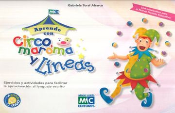 Libro Aprende Con Circo Maroma Y Lineas Serie Aprende Todo Nuevo