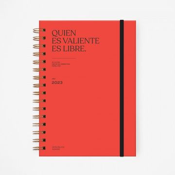 Libro Agenda 2023 a5 Semana a la Vista - Makers - Quién es Valiente es Libre (Panco) De - Buscalibre