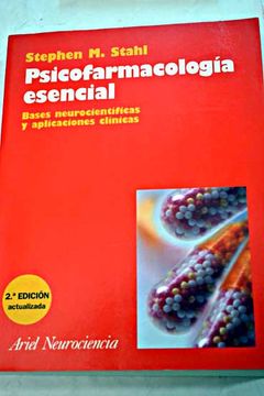 Libro Psicofarmacología esencial De Stahl, Stephen M - Buscalibre