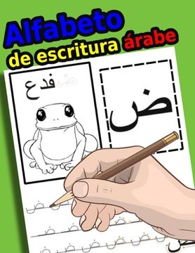Livre Alfabeto de escritura árabe: Práctica del libro de trabajo para ...