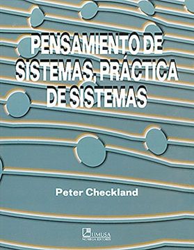 Libro Pensamiento de Sistemas, Practica de Sistemas De Peter Checkland ...