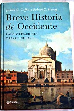 Libro Breve historia de occidente : basada en "Las civilizaciones ...