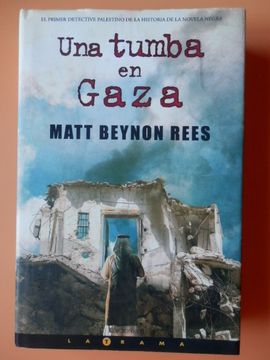 Libro Una tumba en Gaza. El primer detective palestino en la historia ...
