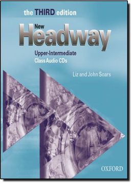 Libro New Headway: Upper-Intermediate Third Edition: Class Audio cds (2) (Headway Elt) Soars ...