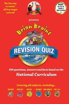 Libro Brian Brain's Revison Quiz For Key Stage 2 Year 5 Ages 9 to 10: ...