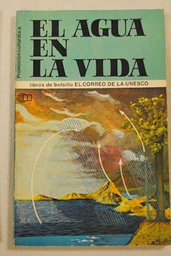 Libro El Agua En La Vida, , ISBN 31508041. Comprar en Buscalibre