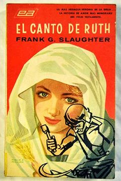 Libro El canto de Ruth De Slaughter, Frank G - Buscalibre