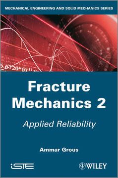 Libro Applied Reliability: Fracture Mechanics 2 De Ammar Grous - Buscalibre