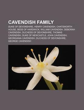 Libro cavendish family: duke of devonshire, henry cavendish, chatsworth ...