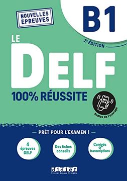 Libro Delf b1 100% Réussite - 2021 - Livre + Onprint (en Francés) De - Buscalibre