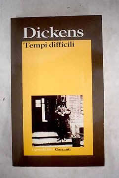 Libro Tempi difficili De Dickens, Charles - Buscalibre