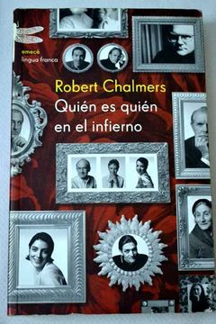 Libro Quién Es Quién En El Infierno De Robert Chalmers - Buscalibre