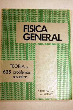 Libro Teoría Y Problemas De Física General De Daniel Schaum - Buscalibre
