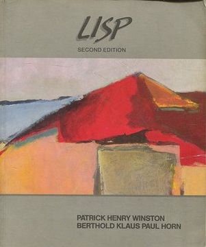 Libro LISP. SECOND EDITION., WINSTON/ HORN, Patrick Henry/ Berthold Klaus Paul., ISBN 47809911 ...