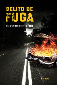 Libro Delito De Fuga De Christophe Léon - Buscalibre Chile