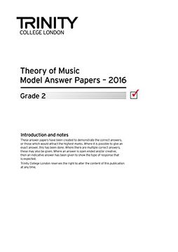 Libro Trinity College London Theory Model Answers Paper (2016) Grade 2 (Trinity Theory Model ...