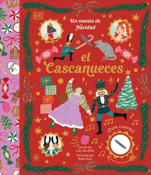 Libro El Cascanueces (the Nutcracker): Un Cuento de Navidad De DK - Buscalibre México