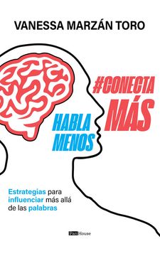 Book Habla menos conecta más (in Spanish) Vanessa Marzán Toro ...