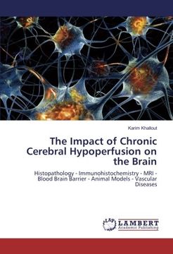 Libro The Impact of Chronic Cerebral Hypoperfusion on the Brain ...