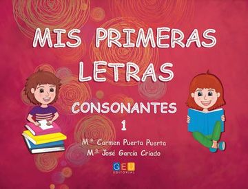 Libro Mis Primeras Letras Consonantes 1 De Puerta Puerta, Mª Carmen ...