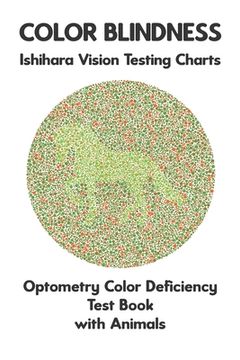 Libro Color Blindness Ishihara Vision Testing Charts Optometry Color ...
