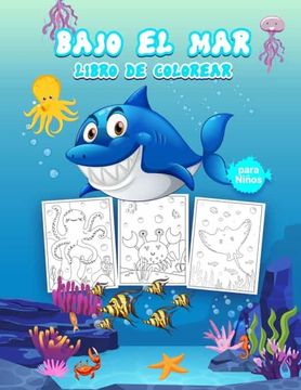 Libro Bajo el mar Libro de Colorear Para Niños: Gran Libro de ...