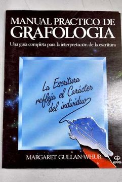 Libro manual práctico de grafología : una guía completa para la ...