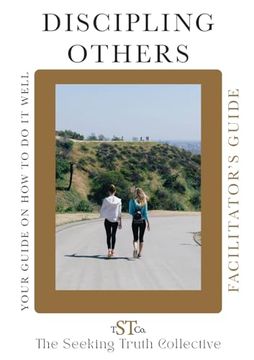 Libro Discipling Others: Your Guide on how to do it Well Facilitators ...