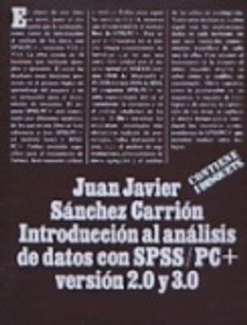 Libro Introduccion Al Analisis De Datos Con Spss / Pc+, Version 2. 0 Y 3. 0 (incluye disquette ...