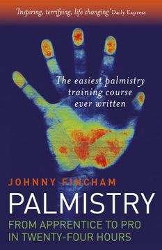 Libro Palmistry: Apprentice to Pro in 24 Hours; The Easiest Palmistry ...