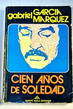Libro Cien Años De Soledad De Gabriel García Márquez - Buscalibre