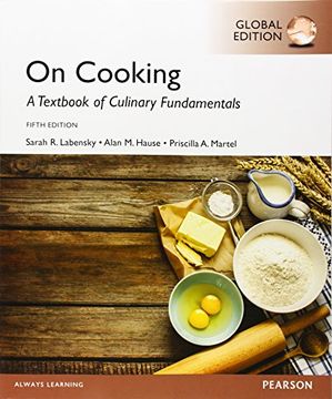 Libro On Cooking: A Textbook for Culinary Fundamentals, Global Edition ...