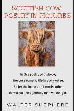 Libro Scottish Cow Poetry in Pictures: In this poetry photobook, The ...