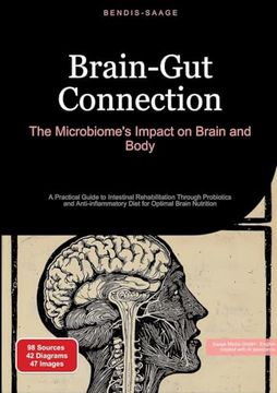 Libro Brain-Gut Connection: The Microbiome's Impact on Brain and Body ...