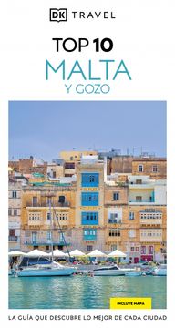 Libro Malta y Gozo (Guías Visuales top 10): La Guía que Descubre lo ...