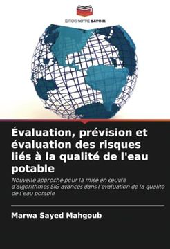 Libro Évaluation, Prévision et Évaluation des Risques Liés à la Qualité ...