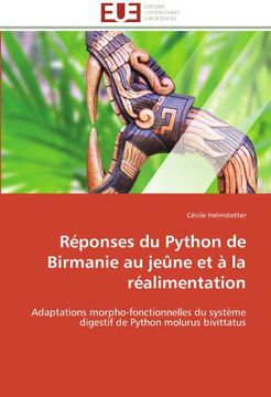 Libro Reponses Du Python de Birmanie Au Jeune Et a la Realimentation De ...