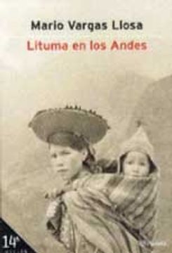 Libro Lituma en los Andes De Mario Vargas Llosa - Buscalibre