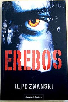 Libro Erebos De Úrsula Poznanski - Buscalibre