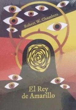 Libro El rey de Amarillo De Robert W. Chambers - Buscalibre