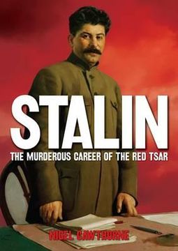 Libro crimes of stalin: the murderous career of the red tsar, cawthorne ...
