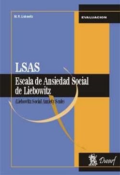 Libro Lsas. Escala De Ansiedad Social De Liebowitz (liebowitz social ...