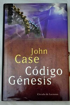 Libro Código Génesis De John Case - Buscalibre