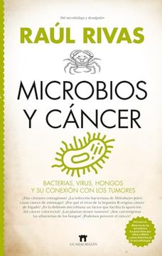 Libro Microbios y Cancer De Raul Rivas - Buscalibre