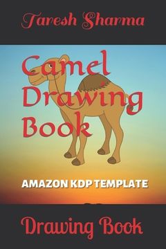 Libro Camel Drawing Book: Drawing Book (en Inglés) De Sharma, Taresh ...